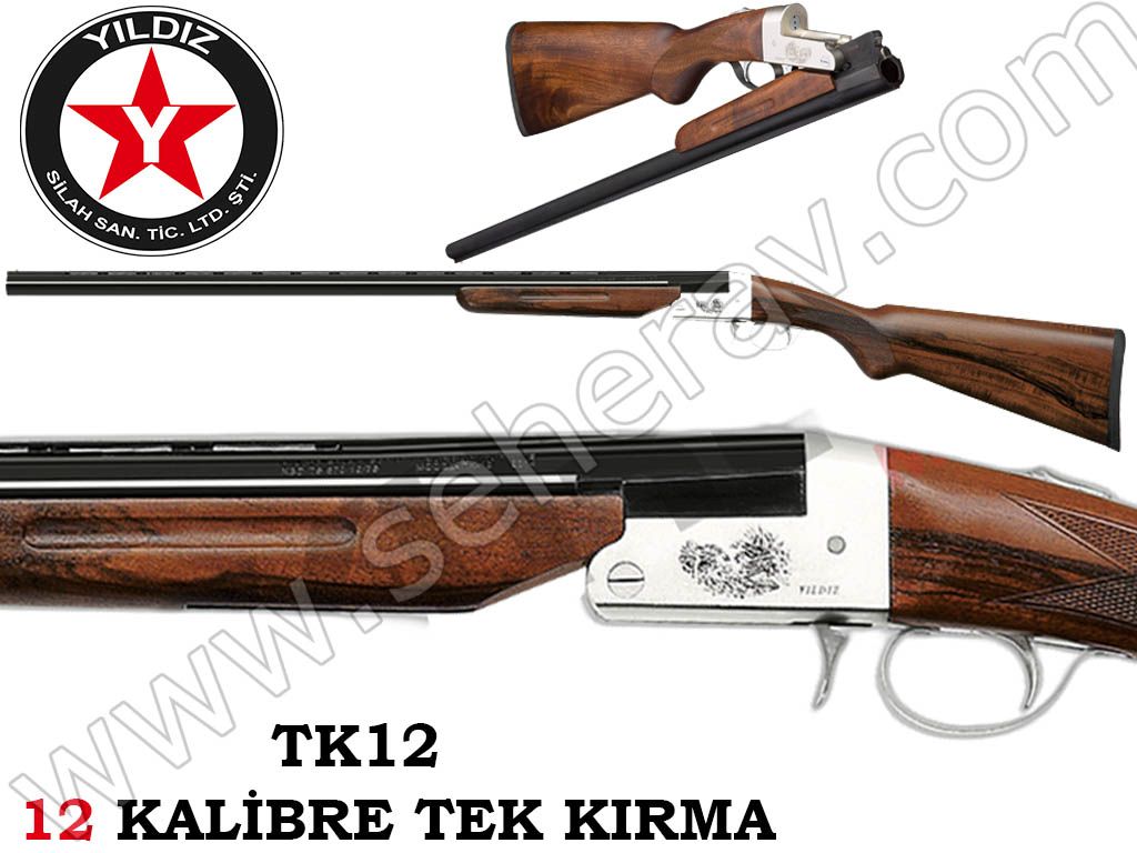 YILDIZ TK12 12 KALİBRE TEK KIRMA : Seher Av Market